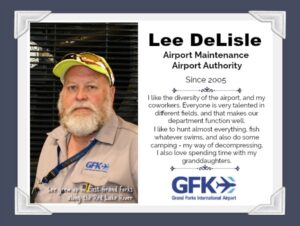 Lee DeLisle Spotlight – Grand Forks International Airport